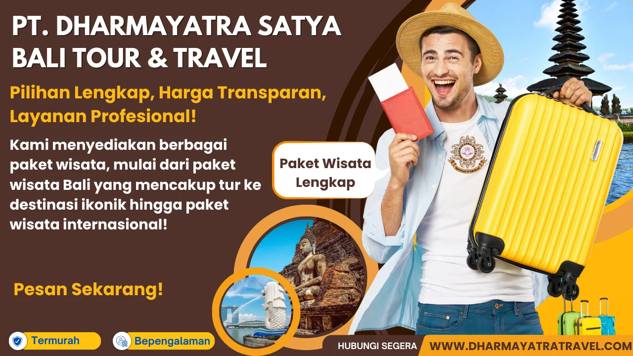 Jasa Tour and Tarvel di Bali Terbaik dan Terpercaya - Dharmayatra Travel